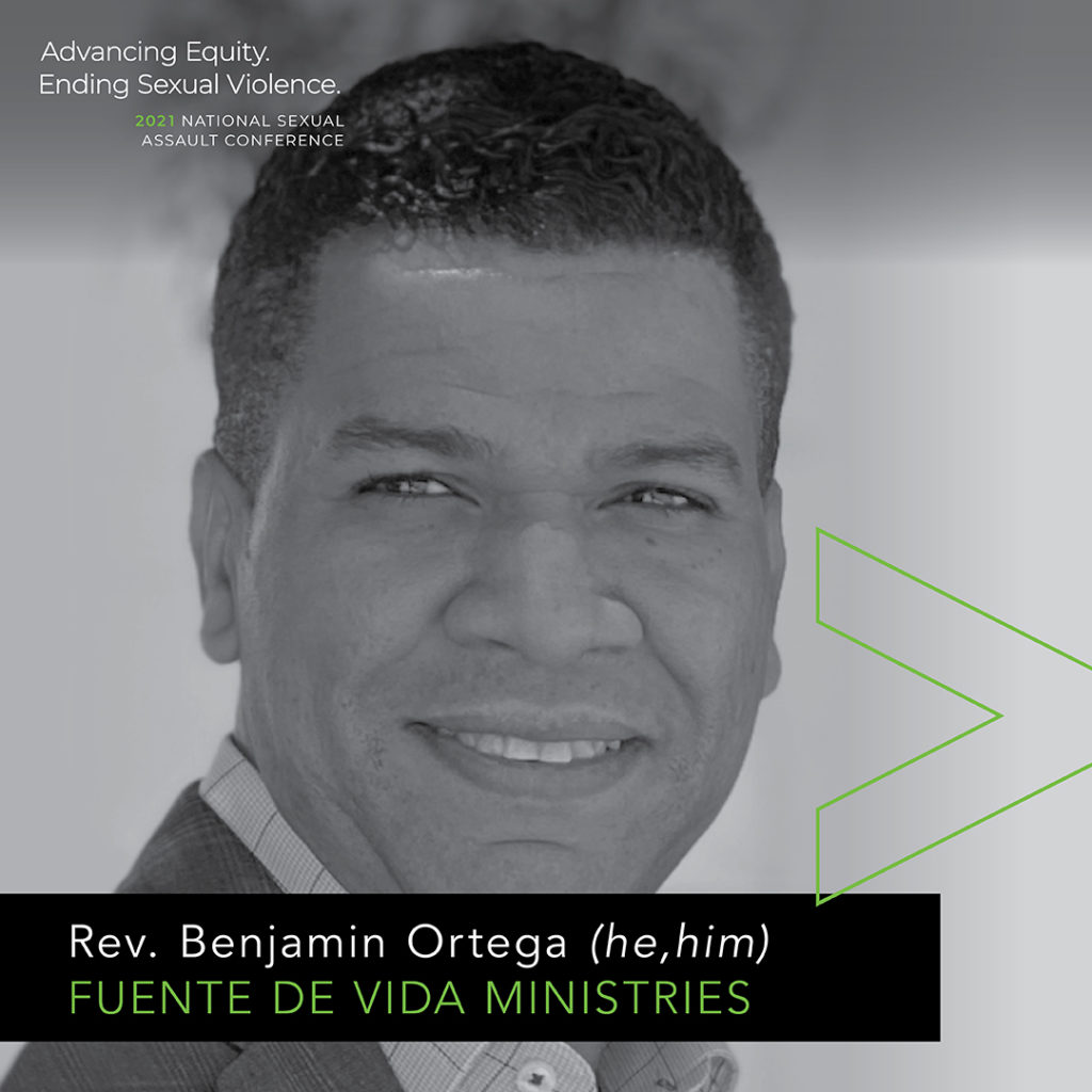 Rev. Benjamin Ortega - National Sexual Assault Conference®